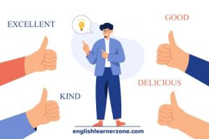 Other Ways to Say Good: 10 Useful Example Sentences – English Learner Zone